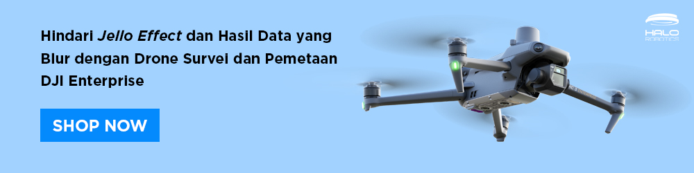 Fungsi Mechanical Shutter Pada Drone Survei dan Pemetaan - Halo Robotics